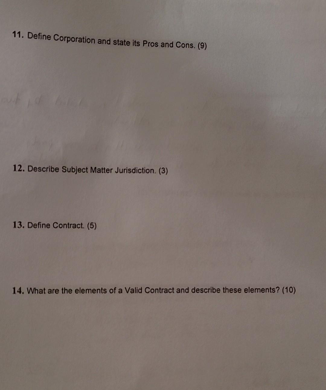 Solved 11. Define Corporation and state its Pros and Cons. | Chegg.com
