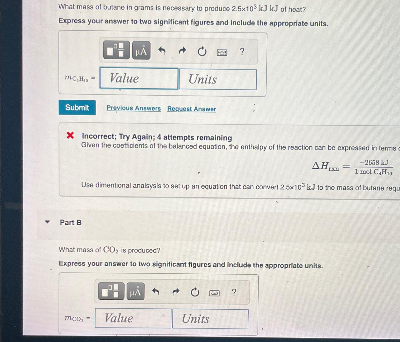 Solved What mass of butane in grams is necessary to produce | Chegg.com
