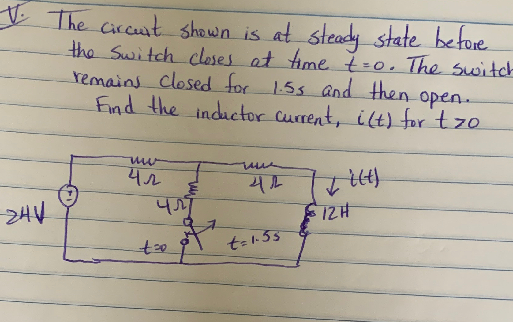 V. ﻿The circuit shown is at steady state before the | Chegg.com