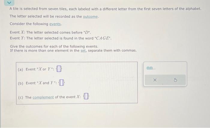Solved A tile is selected from seven tiles, each labeled | Chegg.com
