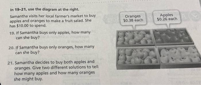 Solved Oranges $0.38 each Apples $0.26 each In 19-21, use | Chegg.com