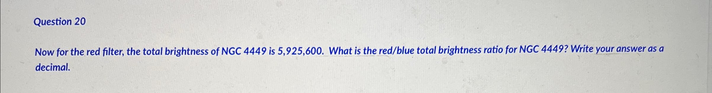 Solved Question 20Now for the red filter, the total | Chegg.com