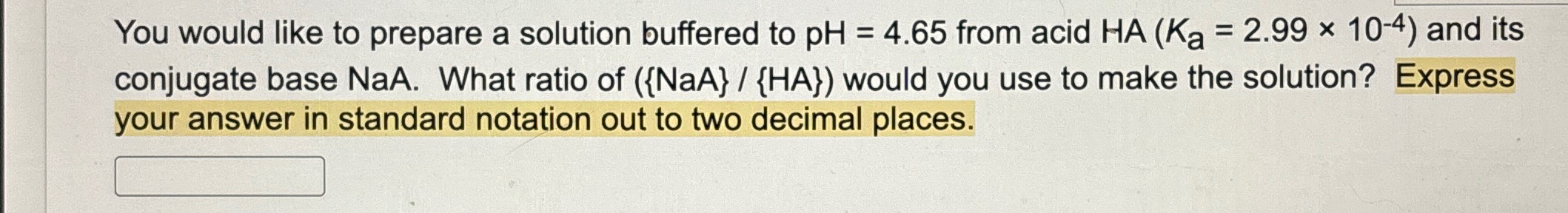 Solved You would like to prepare a solution buffered to | Chegg.com