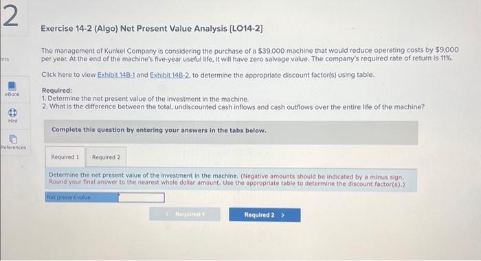 Solved Exercise 14-2 (Algo) Net Present Value Analysis | Chegg.com