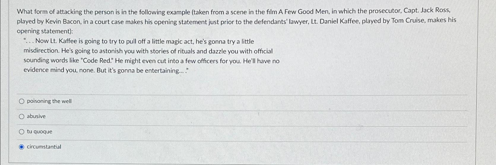 Solved What form of attacking the person is in the following | Chegg.com