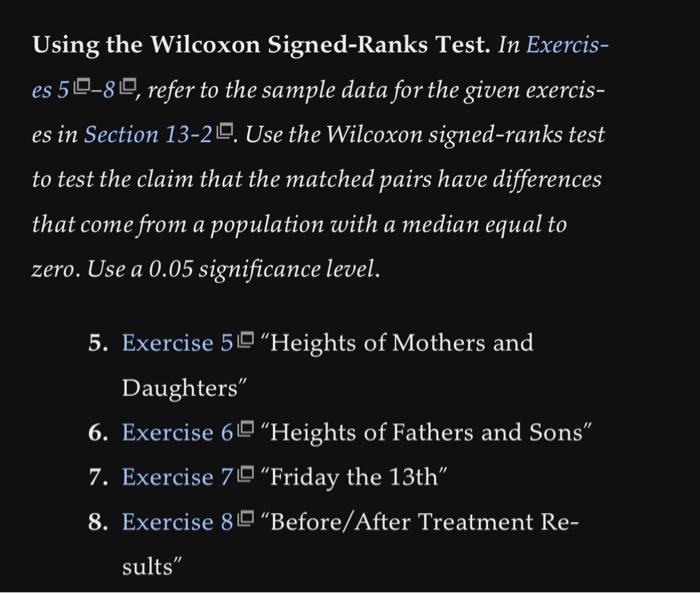 Solved Using the Wilcoxon Signed-Ranks Test. In Exercises | Chegg.com