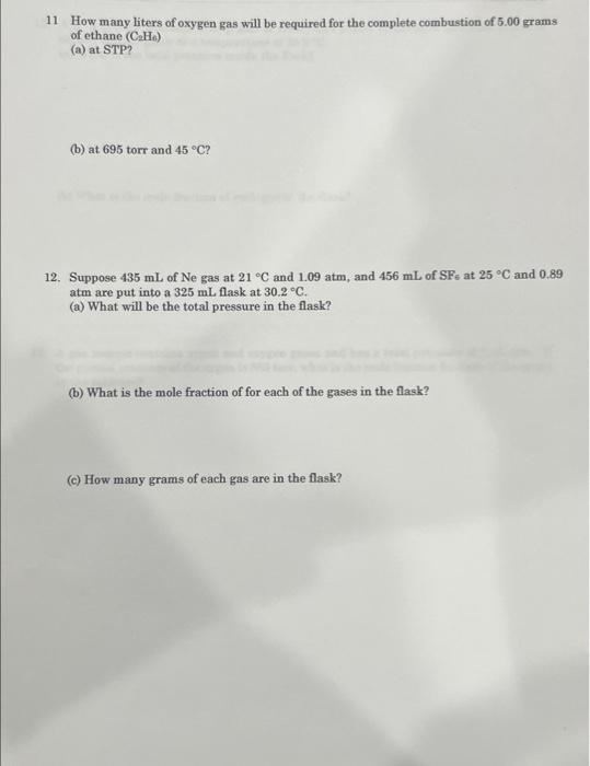 Solved 11 How many liters of oxygen gas will be required for | Chegg.com