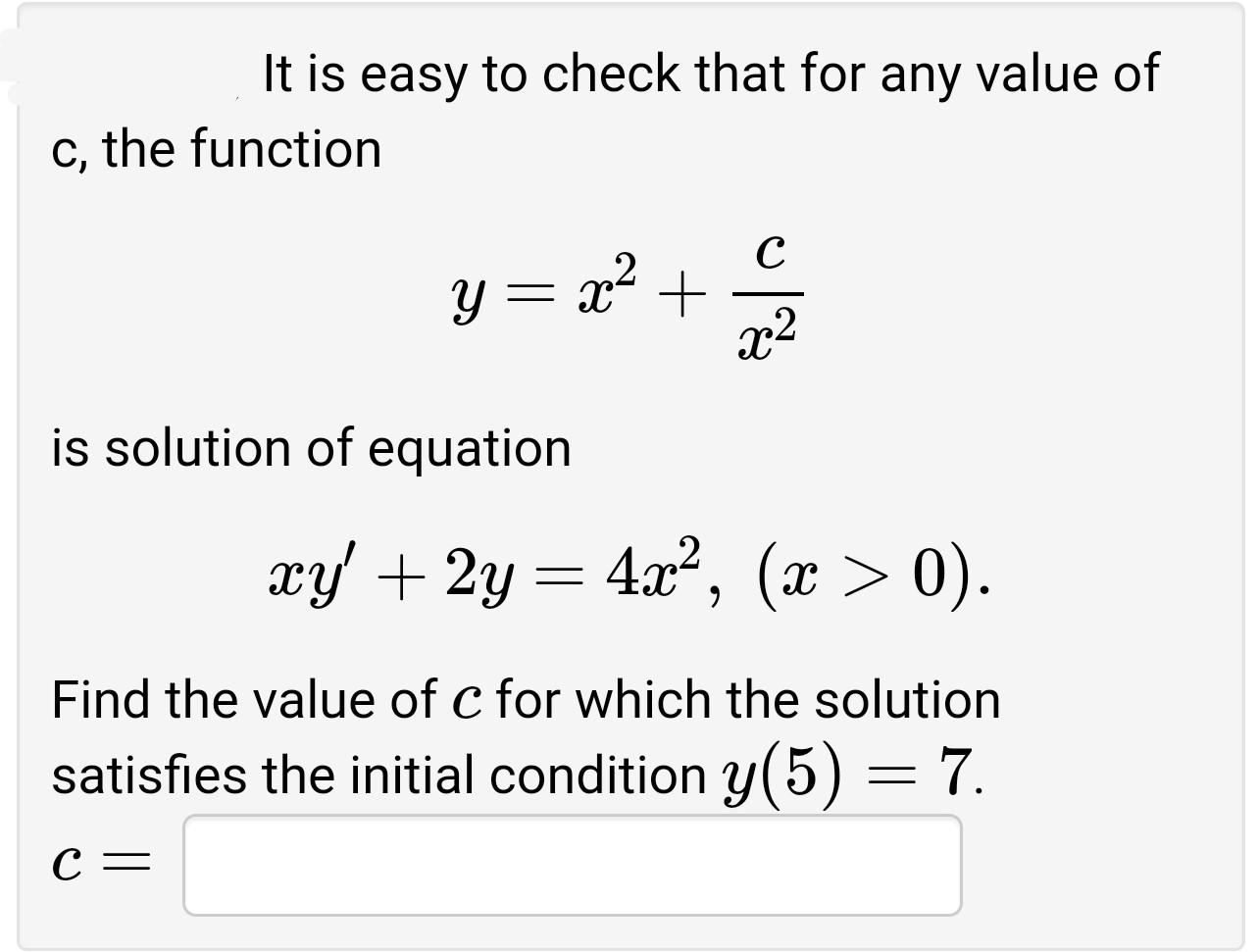 Solved It is easy to check that for any value of c, the | Chegg.com
