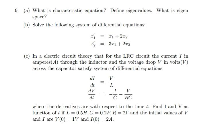 Solved (a) ﻿What is characteristic equation? Define | Chegg.com