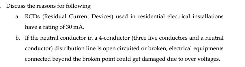 Solved - Discuss the reasons for following a. RCDs (Residual | Chegg.com