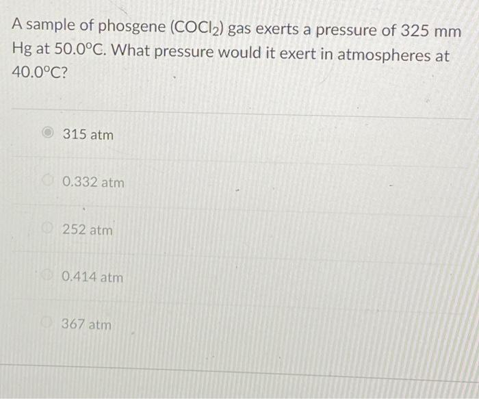 Solved A sample of phosgene (COCl2) gas exerts a pressure of | Chegg.com