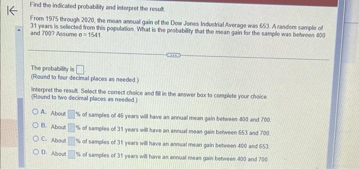 Solved Find the indicated probability and interpret the | Chegg.com