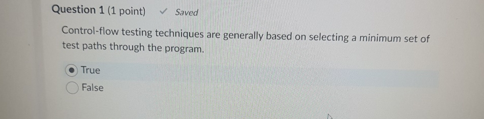 Solved Question 1 (1 ﻿point) ﻿SavedControl-flow testing | Chegg.com