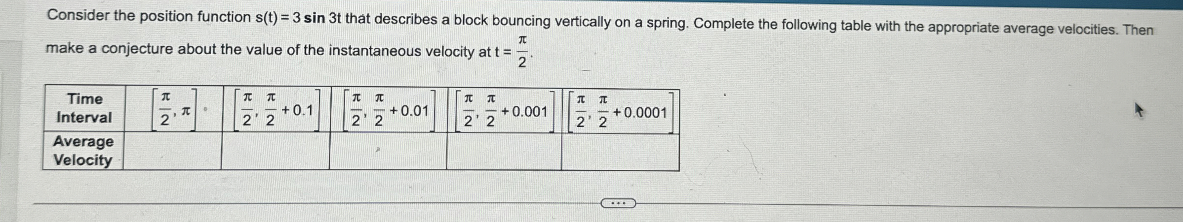 Consider The Position Function S T 3sin3t ﻿that