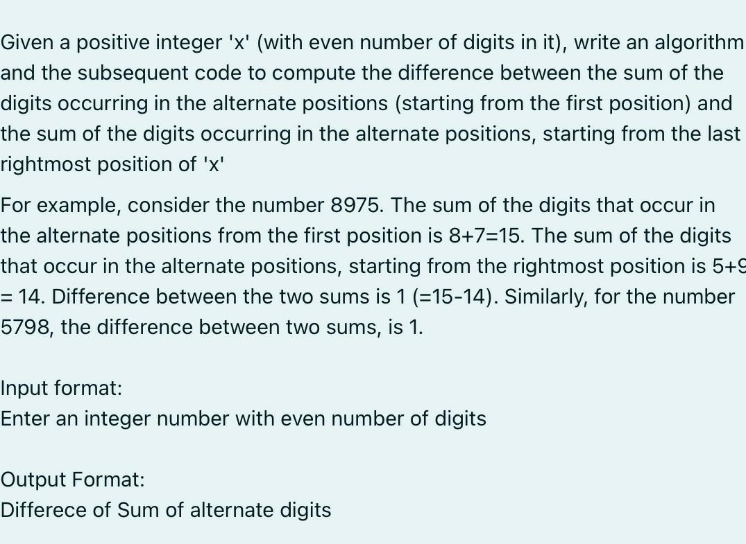Solved Given a positive integer 'x' (with even number of | Chegg.com