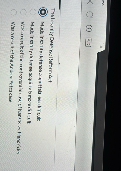 Solved The Insanity Defense Reform ActMade insanity defense | Chegg.com