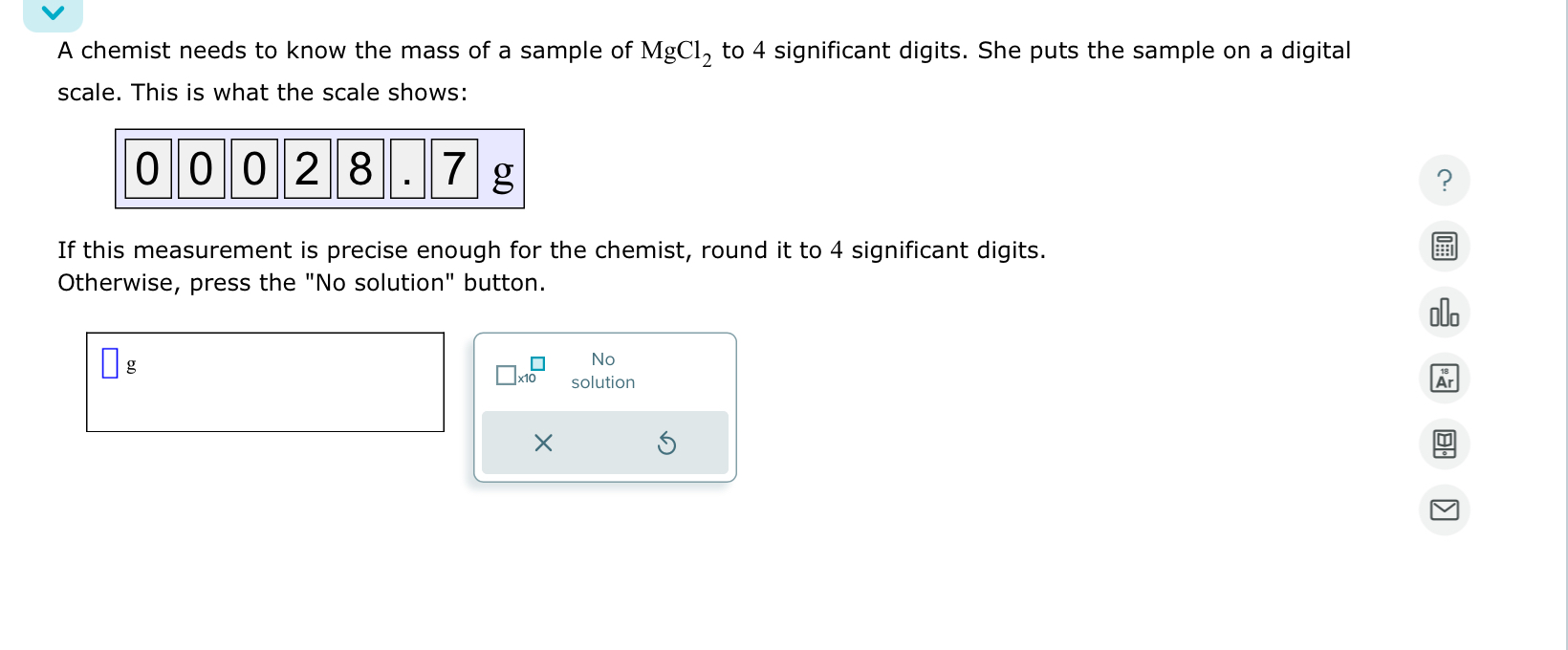 Solved A chemist needs to know the mass of a sample of MgCl2 | Chegg.com