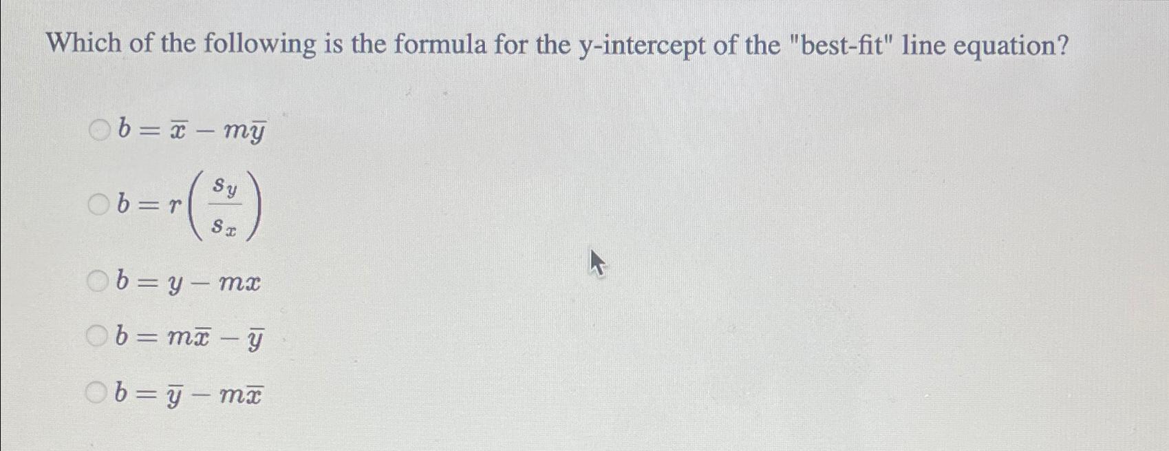 Solved Which of the following is the formula for the | Chegg.com