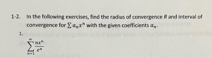 Solved 1-2. In the following exercises, find the radius of | Chegg.com