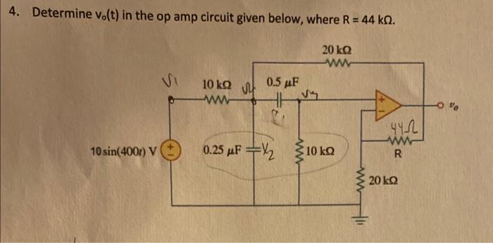 Solved 4. Determine vo(t) in the op amp circuit given below, | Chegg.com
