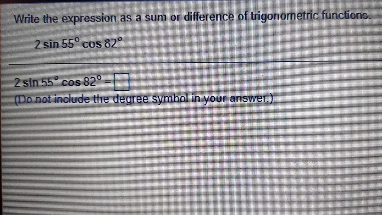 Solved Write the expression as a sum or difference of | Chegg.com