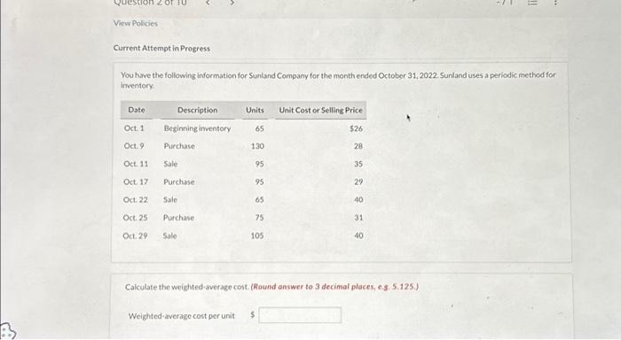 Solved View Policies Current Attempt in Progress Date You | Chegg.com