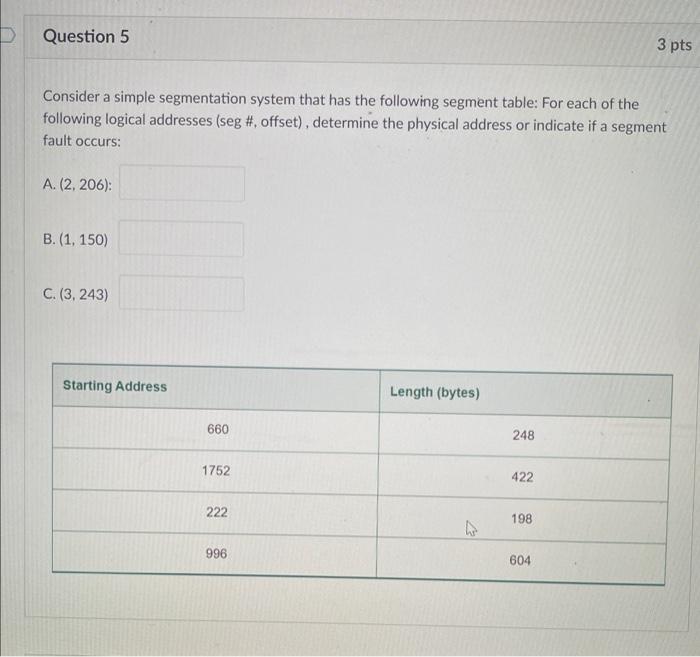Solved Consider a simple segmentation system that has the | Chegg.com Solved Consider a simple segmentation system that has the | Chegg.com