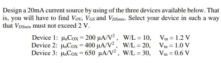 Solved Design a 20mA current source by using of the three | Chegg.com