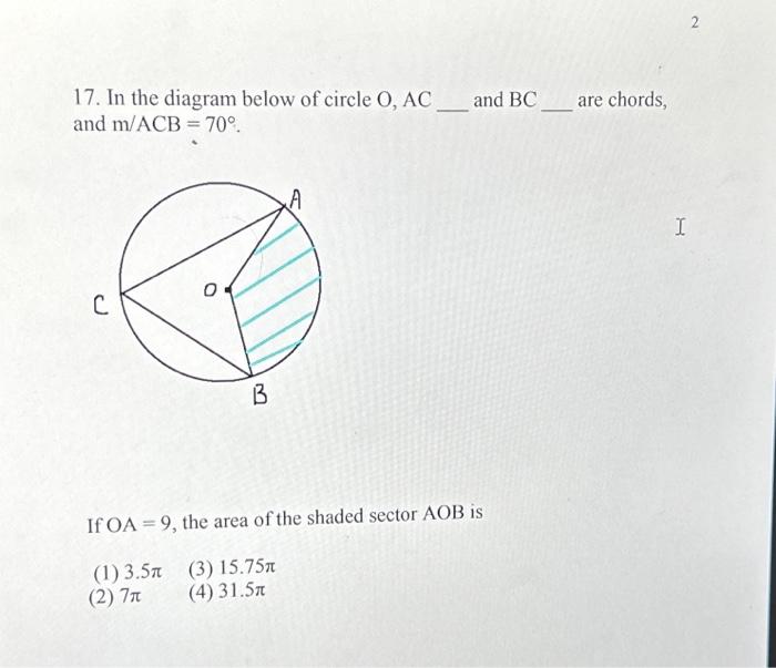 Solved 17. In the diagram below of circle O,AC and BC are | Chegg.com