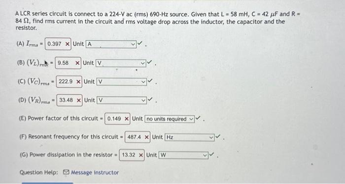 Solved A LCR series circuit is connect to a 224−V ac (rms) | Chegg.com