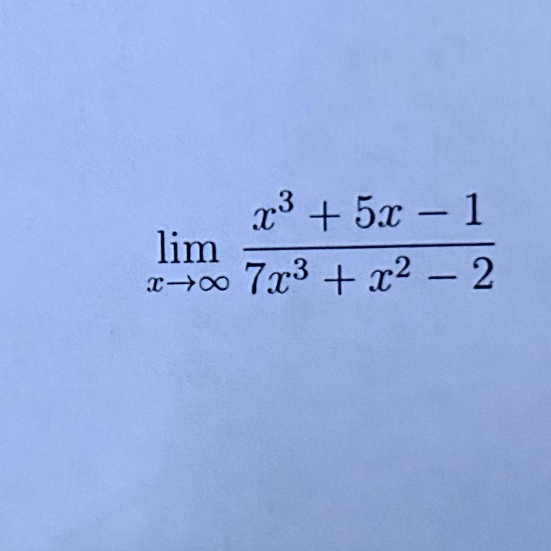 Solved limx→∞x3+5x-17x3+x2-2 | Chegg.com