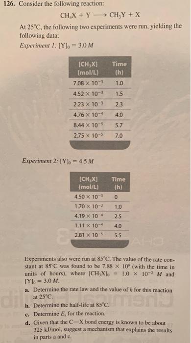 126. Consider the following reaction: CH3X+Y CH3Y+X | Chegg.com