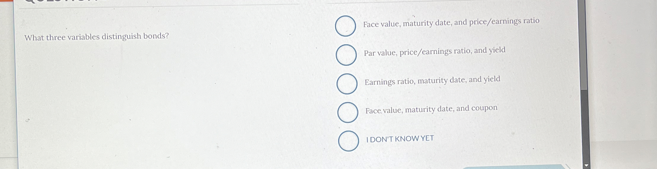 Solved What three variables distinguish bonds?Face value, | Chegg.com