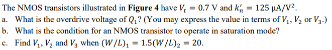 Solved The NMOS transistors illustrated in Figure 4 ﻿have | Chegg.com