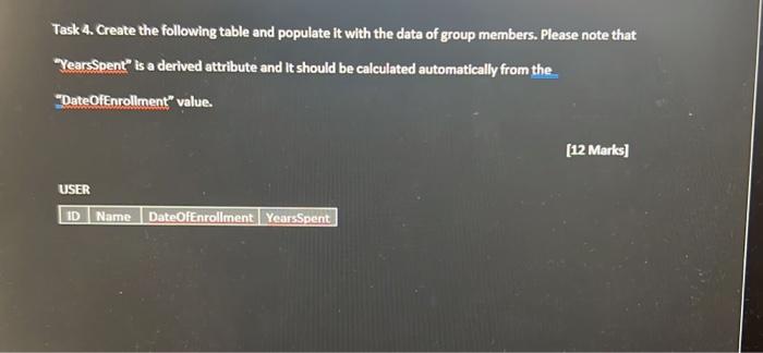 Task 4. Create the following table and populate it | Chegg.com