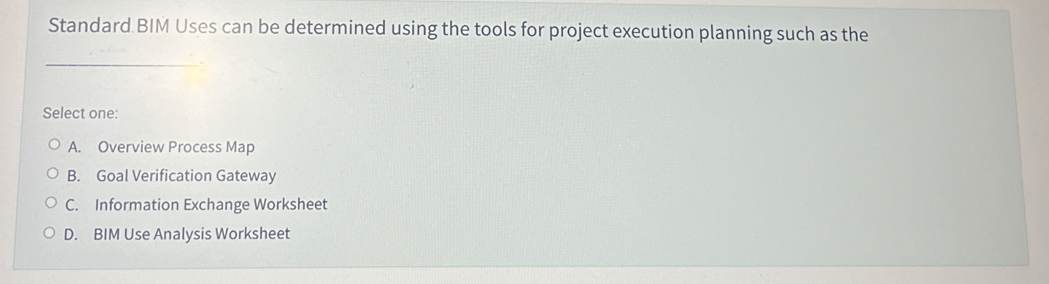 Solved Standard BIM Uses can be determined using the tools | Chegg.com