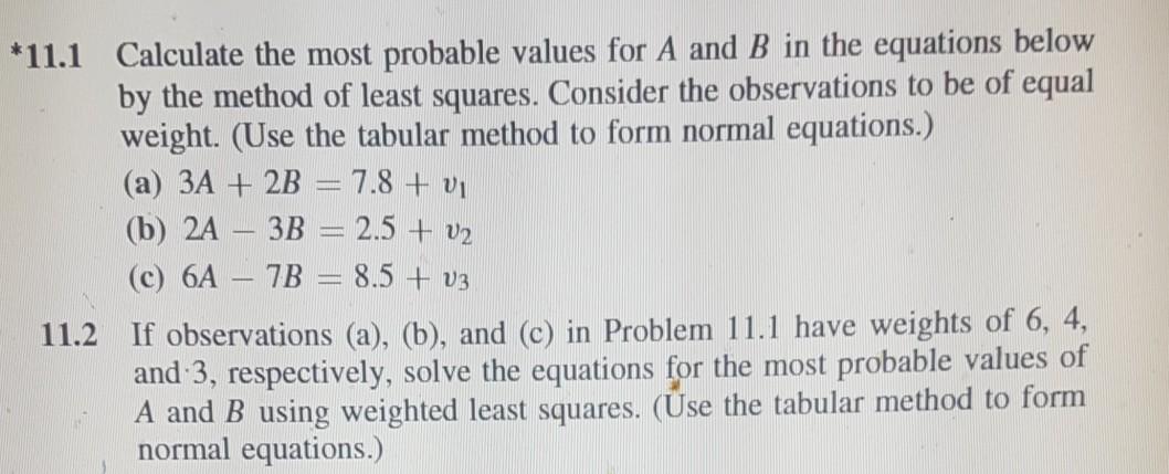 Solved *11.1 Calculate the most probable values for A and B | Chegg.com