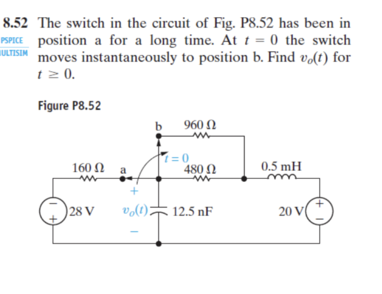 Solved 8.52 ﻿The switch in the circuit of Fig. P8.52 ﻿has | Chegg.com