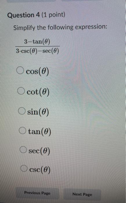 Solved Question 4 (1 point) Simplify the following | Chegg.com
