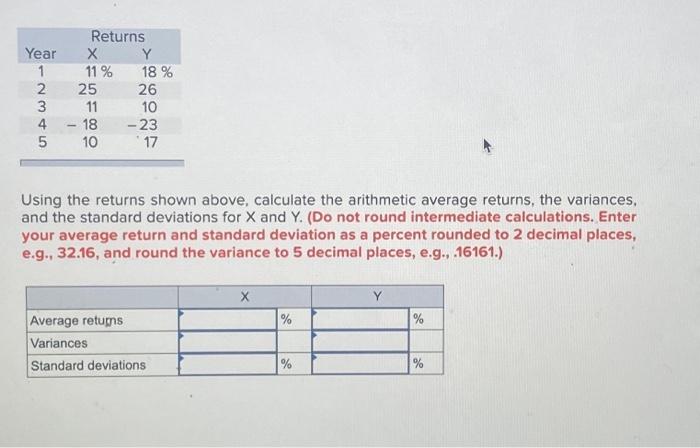 Solved Year 12345 2 Returns X 11% 25 11 - 18 10 Y 18% 26 10 | Chegg.com