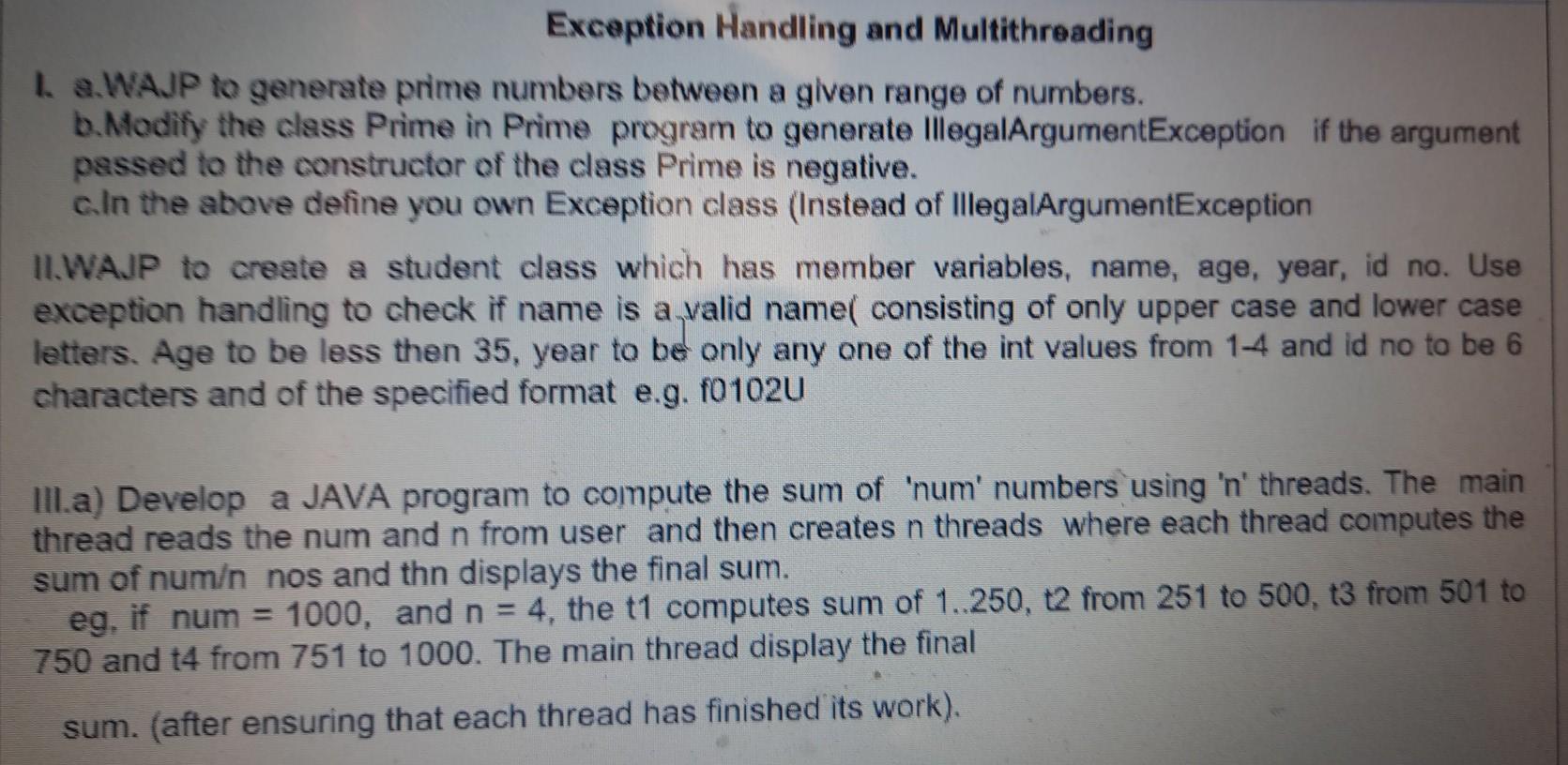 Solved Exception Handling and Multithreading I a.WAJP to | Chegg.com