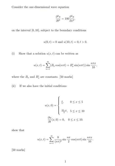 Solved Consider the one-dimensional wave equation | Chegg.com