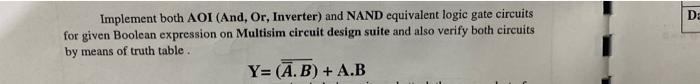 Solved DE Implement both AOI (And, Or, Inverter) and NAND | Chegg.com