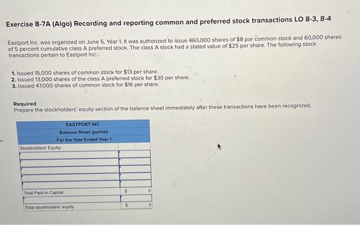 Solved Exercise 8-7A (Algo) Recording and reporting common | Chegg.com
