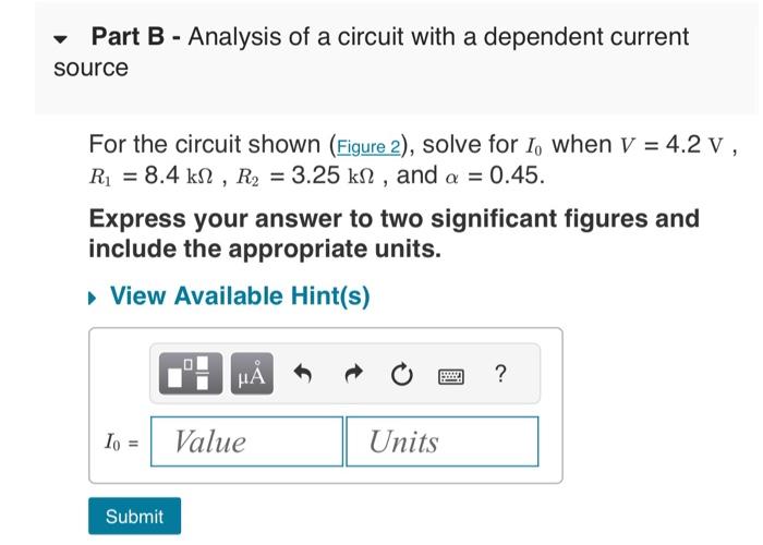 Solved - Part A - Analysis of a circuit with a dependent | Chegg.com