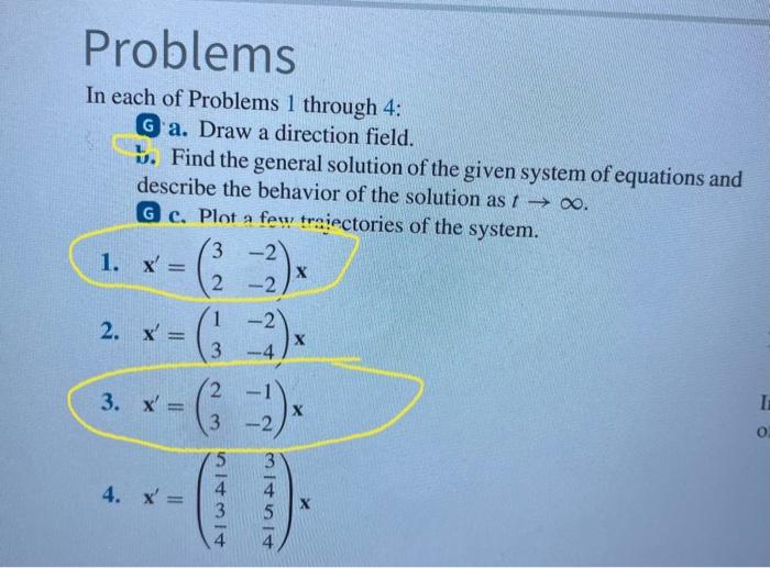 Solved Problems In each of Problems 1 through 4: Ga. Draw a | Chegg.com