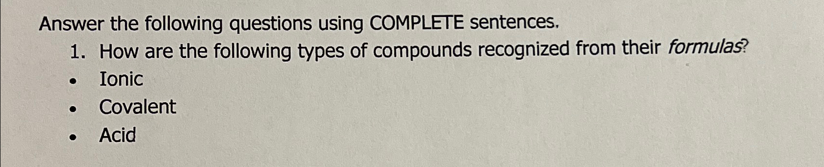 Solved Answer the following questions using COMPLETE | Chegg.com
