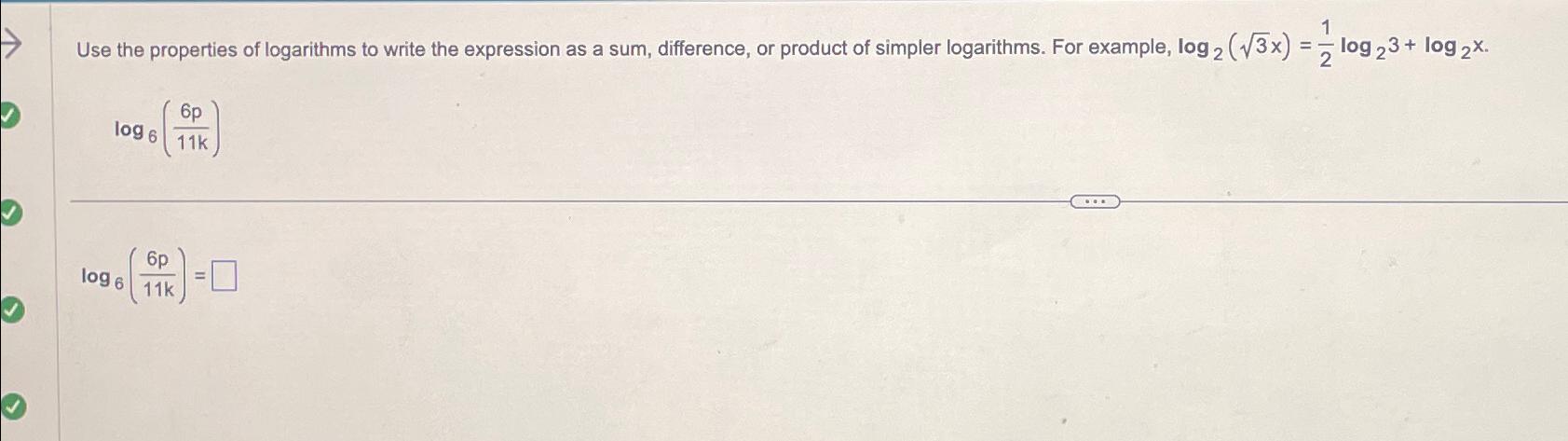Solved Use the properties of logarithms to write the | Chegg.com