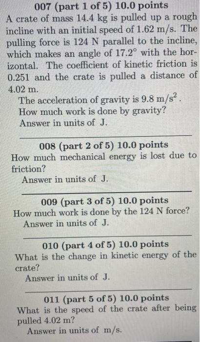 Solved 007 (part 1 of 5 ) 10.0 points A crate of mass 14.4 | Chegg.com