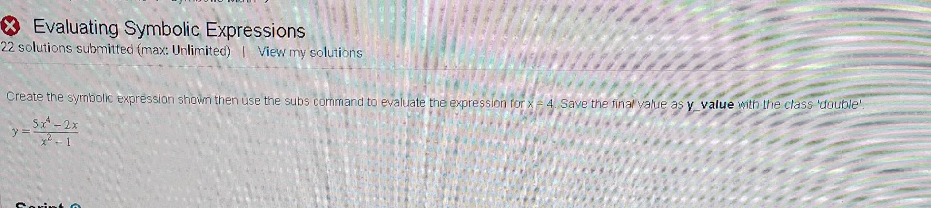 Solved Create the symbolic expression shown then use the | Chegg.com